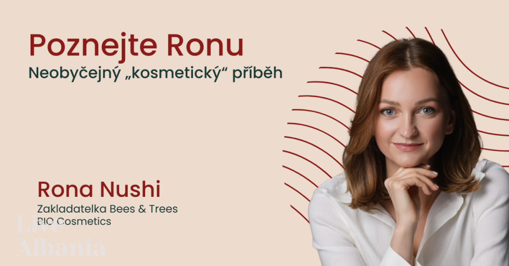 The inspiring story of Rona Nushi - the founder of Bees & Trees | LiveAlbania